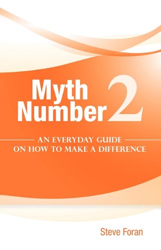 Myth Number 2: Foran, Steve: 9780986566509: Amazon.com: Books