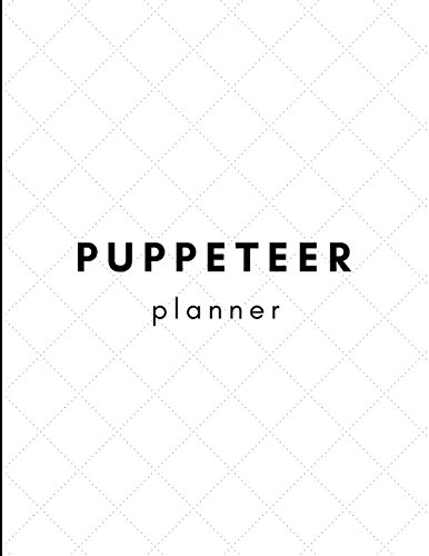 Puppeteer Planner: Puppet Theatre Notebook: Notebooks, Work ...