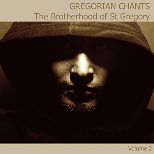 Play Gregorian Chants CD2 by The Brotherhood Of St. Gregory on Amazon Music