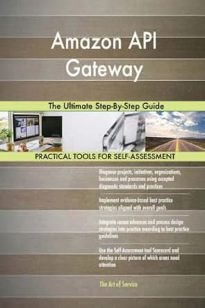 Buy Amazon API Gateway The Ultimate Step-By-Step Guide Book Online at ...