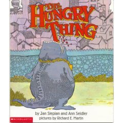 The Hungry Thing: Jan Slepian, Ann Seidler, Richard E. Martin: Amazon ...