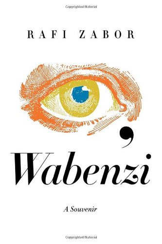 I, Wabenzi: Zabor, Rafi: 9780865475830: Amazon.com: Books