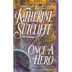 Amazon.com: Once a Hero: 9780515113877: Sutcliffe, Katherine: Books
