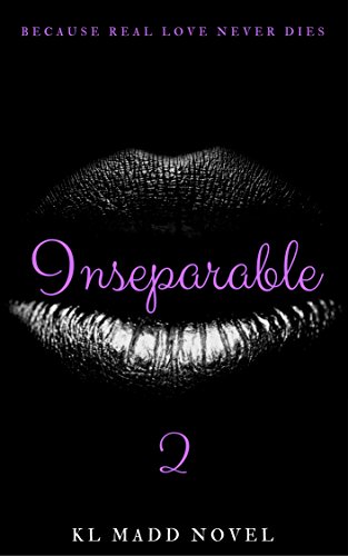 Inseparable 2: A BWWM BILLIONAIRE ROMANCE (book two) - Kindle edition ...