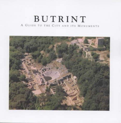 Butrint: A Guide to the City and Its Monuments : Buy Online at Best ...
