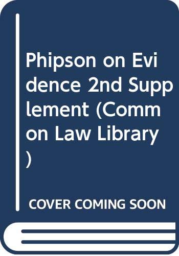 Phipson on Evidence (2nd Supplement): Amazon.co.uk: QC, Hodge M Malek ...