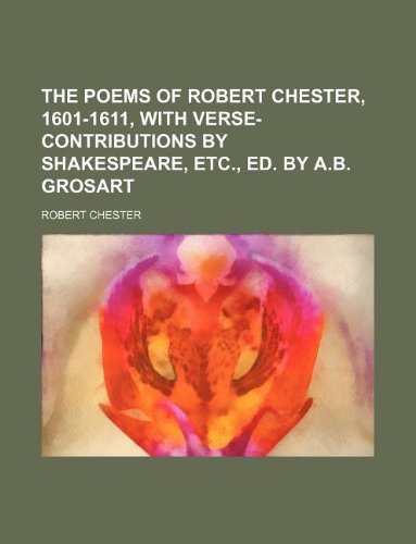 『The Poems of Robert Chester, 1601-1611, with - 読書メーター