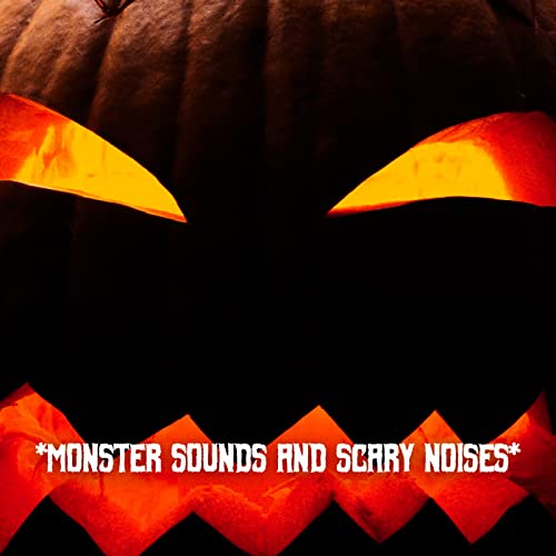 Amazon.com: * Monster Sounds And Scary Noises * : Horrible Sounds ...
