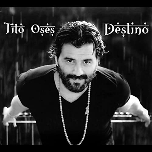Amazon Music - Tito OsesのDestino - Amazon.co.jp