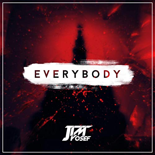 Everybody de Jim Yosef en Amazon Music Unlimited