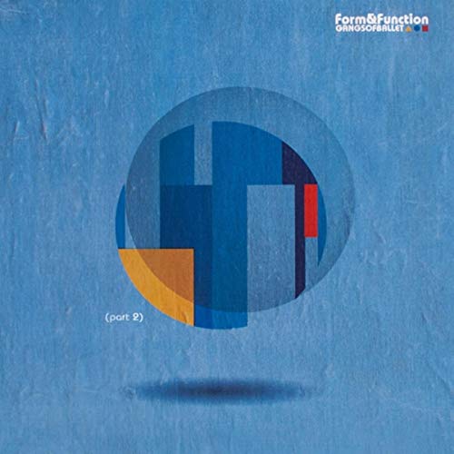 Amazon.com: Form & Function, Pt. 2 : Gangs of Ballet: Digital Music