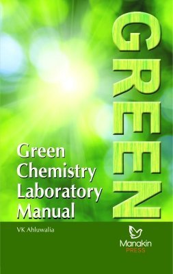 Buy Green Chemistry Laboratory Manual Book Online at Low Prices in ...