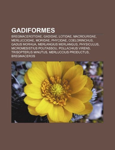 Amazon.co.jp: Gadiformes: Bregmacerotidae, Gadidae, Lotidae ...