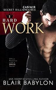 Working Stiff: Office Romance with a Royal Secret (Secret Billionaires Book 1) - Kindle edition ...