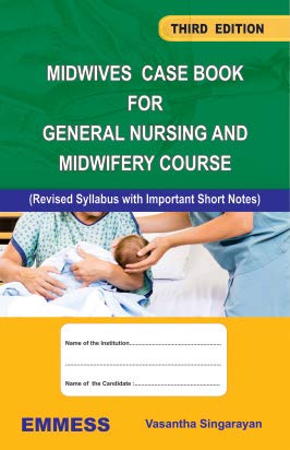 Buy Midwives Case Book for General Nursing And Midwifery Course Book ...
