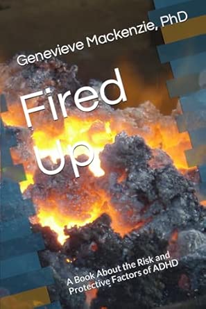 Amazon.com: Fired Up: A Book About the Risk and Protective Factors of ...
