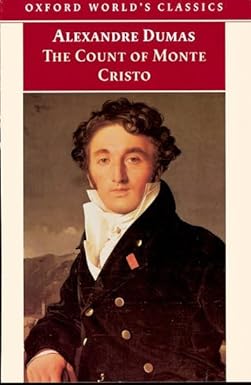 Amazon.com: The Count of Monte Cristo (Oxford World's Classics): 9780192833952: Alexandre Dumas ...