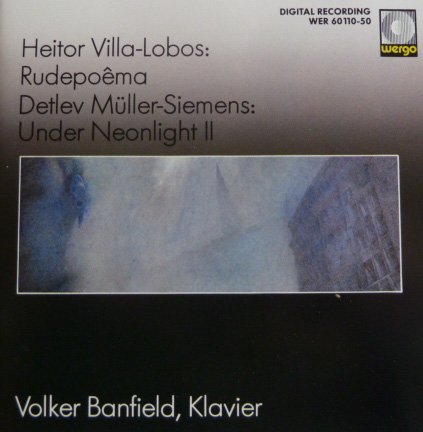 Heitor Villa-Lobos (Composer), Detlev Müller-Siemens (Composer), Volker ...