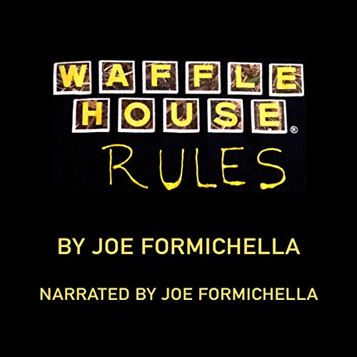 Amazon.com: Waffle House Rules (Audible Audio Edition): Joe Formichella ...