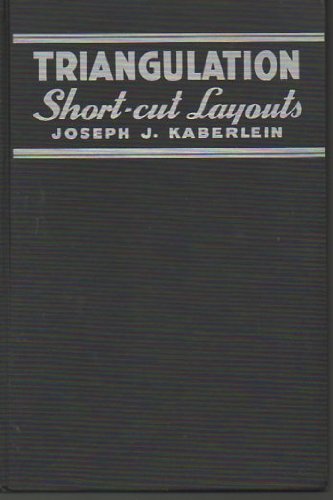 Triangulation short-cut layouts;: A textbook and working quide with ...