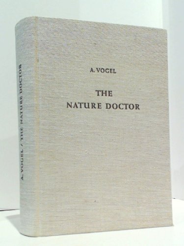 The Nature Doctor: Vogel: Amazon.com: Books