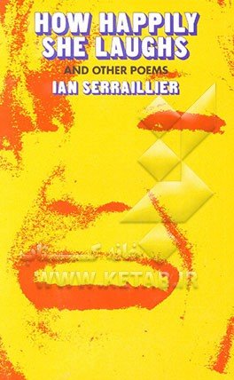 How Happily She Laughs and Other Stories: Ian Serraillier ...