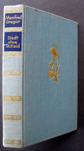 Stadt ohne Mitleid : Roman. : Amazon.de: Bücher