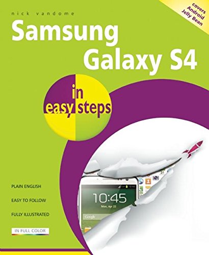Amazon.com: Samsung Galaxy S4 in easy steps: 9781840786002: Vandome ...
