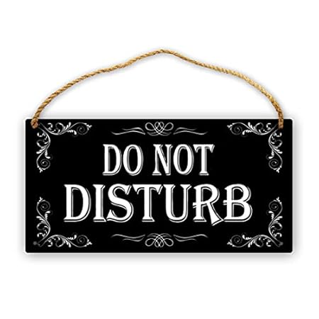 10 FREE Printable “Do Not Disturb” Sign Designs - The Joy of Gifts