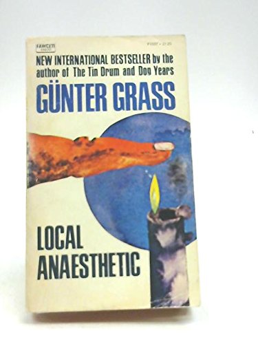 Local Anaesthetic: Gunter Grass: Amazon.com: Books