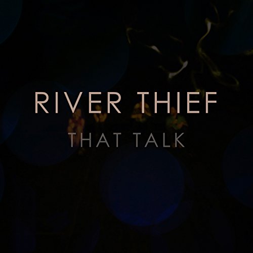 Amazon MusicでRiver ThiefのThat Talkを再生する