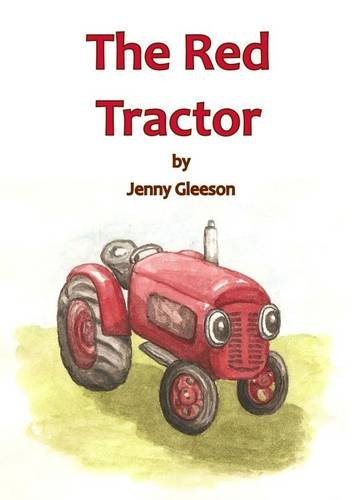 The Red Tractor: Amazon.co.uk: Gleeson, Jenny, Molyneux, Alison ...