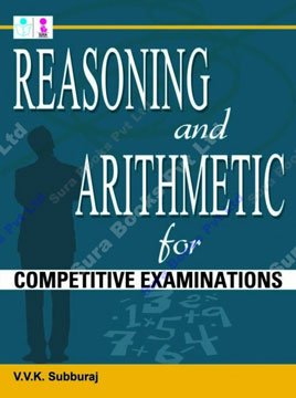 Buy Reasoning And Arithmetic For Competitive Exams: For Comparative ...
