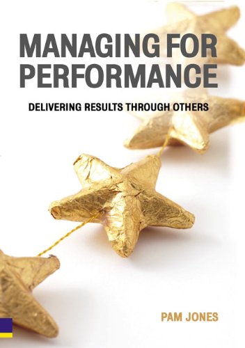 Buy Managing for Performance: Delivering Results Through Others Book ...