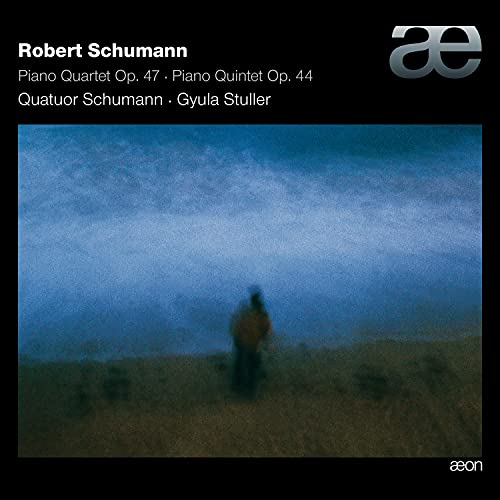 Schumann: Piano Quartet, Op. 47 & Piano Quintet, Op. 44 von Quatuor ...