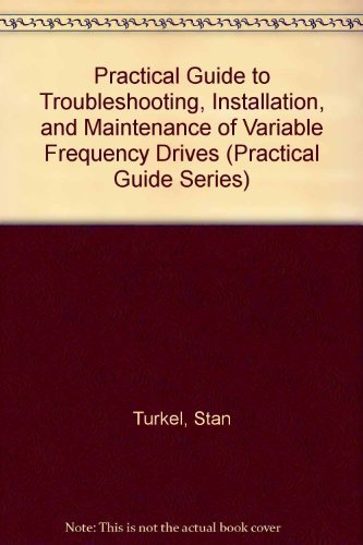 Buy Practical Guide to Troubleshooting, Installation, and Maintenance ...