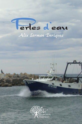 Amazon.com: Perles d'eau: 9782812149696: Lerman Enriquez, Alix: Books