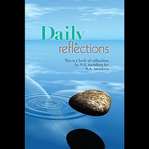 Amazon.com: Daily Reflections: A Book of Reflections by A.A. Members ...