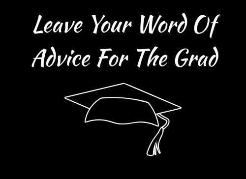 Amazon.com: Leave Your Word Of Advice For The Grad: Graduation Guest ...