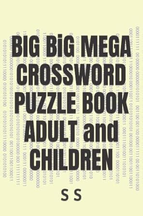BIG BiG MEGA CROSSWORD PUZZLE BOOK ADULT and CHILDREN: S, S ...