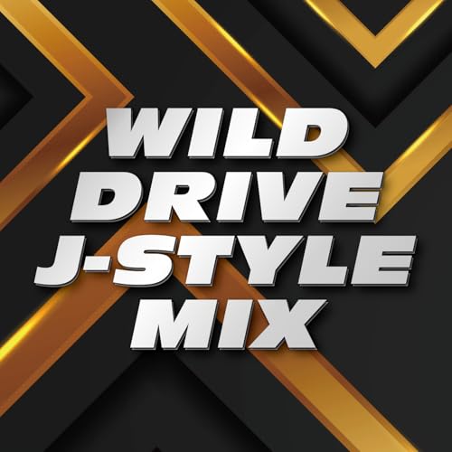 Amazon MusicでDJ NAYUTAKAのWILD DRIVE J-STYLE MIX (DJ MIX)を再生する