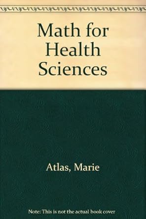 Math for Health Sciences : Atlas, Marie: Amazon.es: Libros