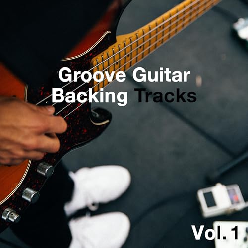 Groove Guitar Backing Tracks, Vol. 1 by Tom Bailey Backing Tracks on ...