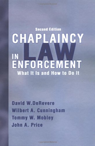 Amazon.com: Chaplaincy in Law Enforcement: What Is It And How to Do It ...