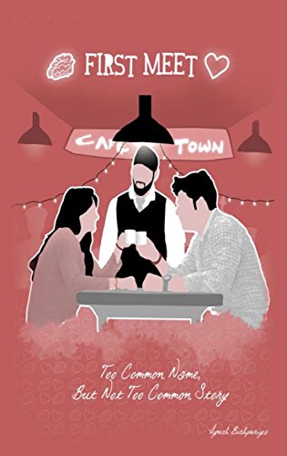 First Meet: (Too common name but not too common story) eBook ...
