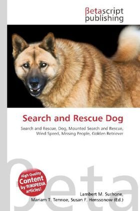 Search and Rescue Dog: unknown author: 9786130580049: Amazon.com: Books