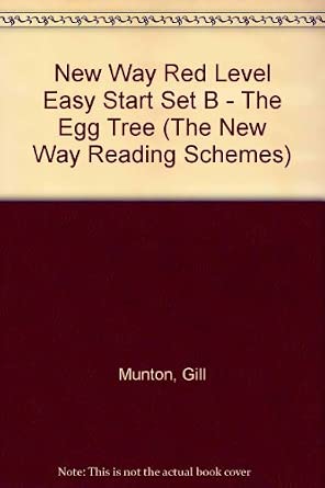 The Egg Tree (The New Way Reading Schemes): Munton, Gill: 9780174015291 ...