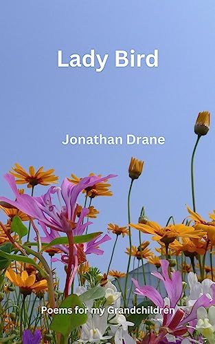 Lady BIrd: Poems for my grandchildren - Kindle edition by Drane ...