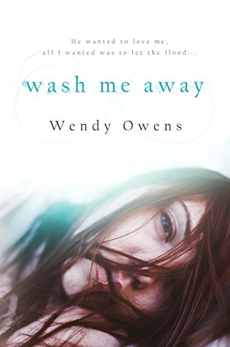 Wash Me Away - Kindle edition by Owens, Wendy, Seidler, Madison ...