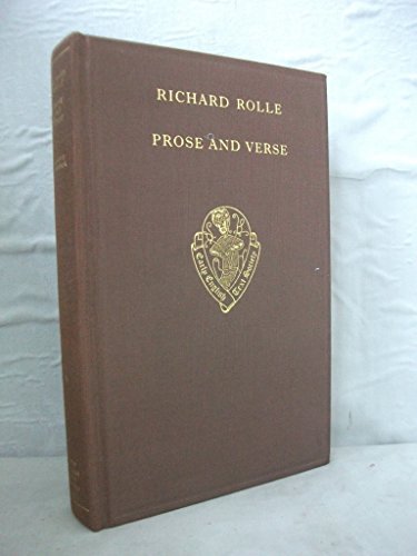 Richard Rolle: Prose and Verse from MS. Longleat 29 and related ...